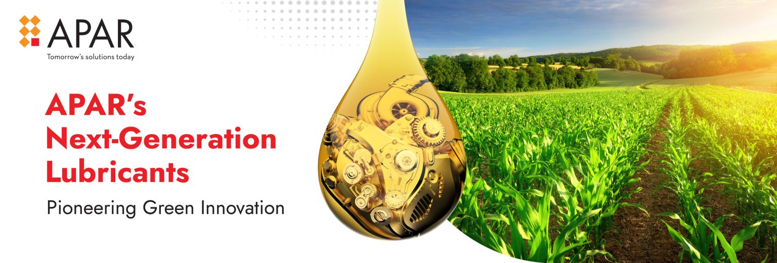 APAR’s Next-Generation Lubricants: Pioneering Green Innovation | APAR ...